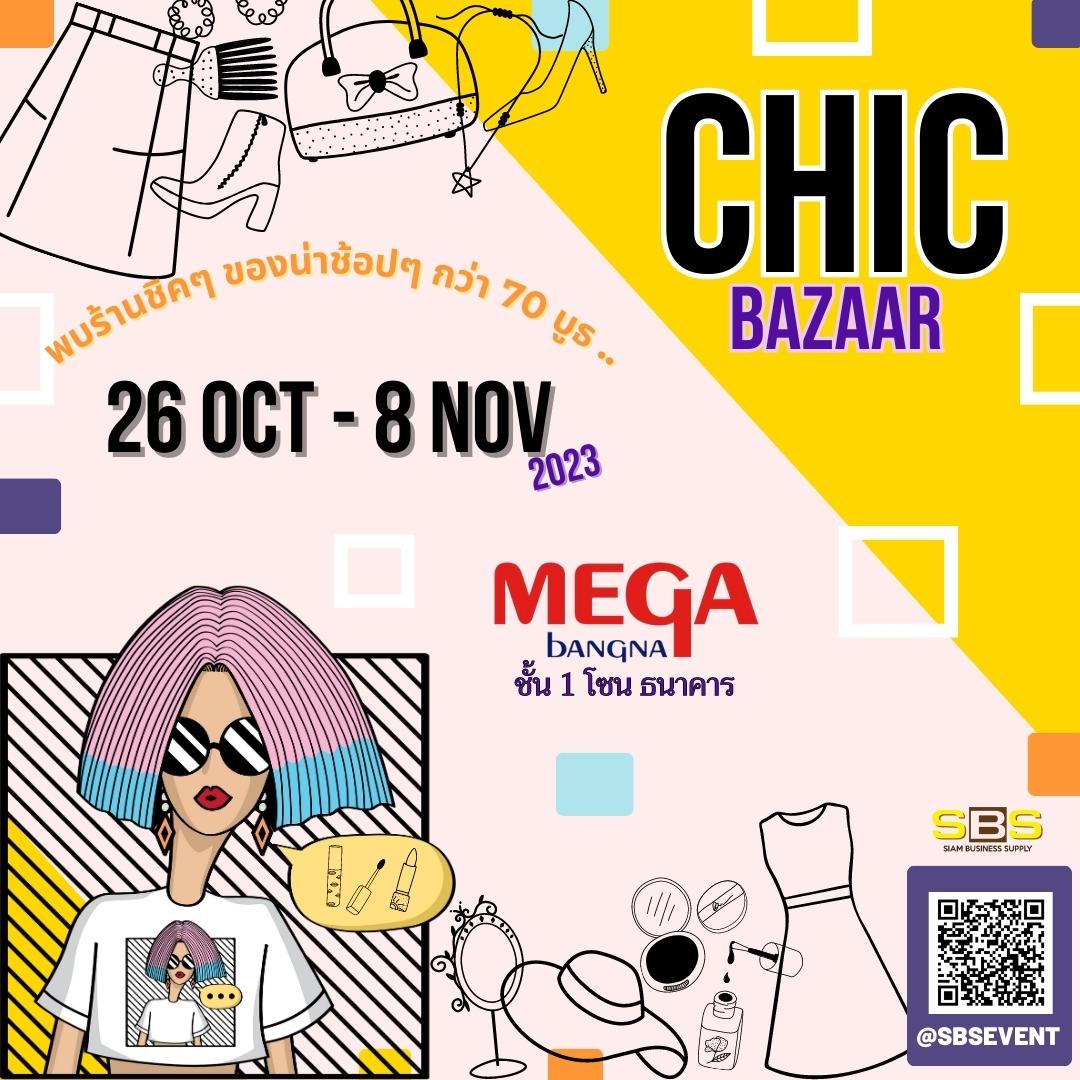 Chic Bazaar @ Mega Bangna - SBS Event